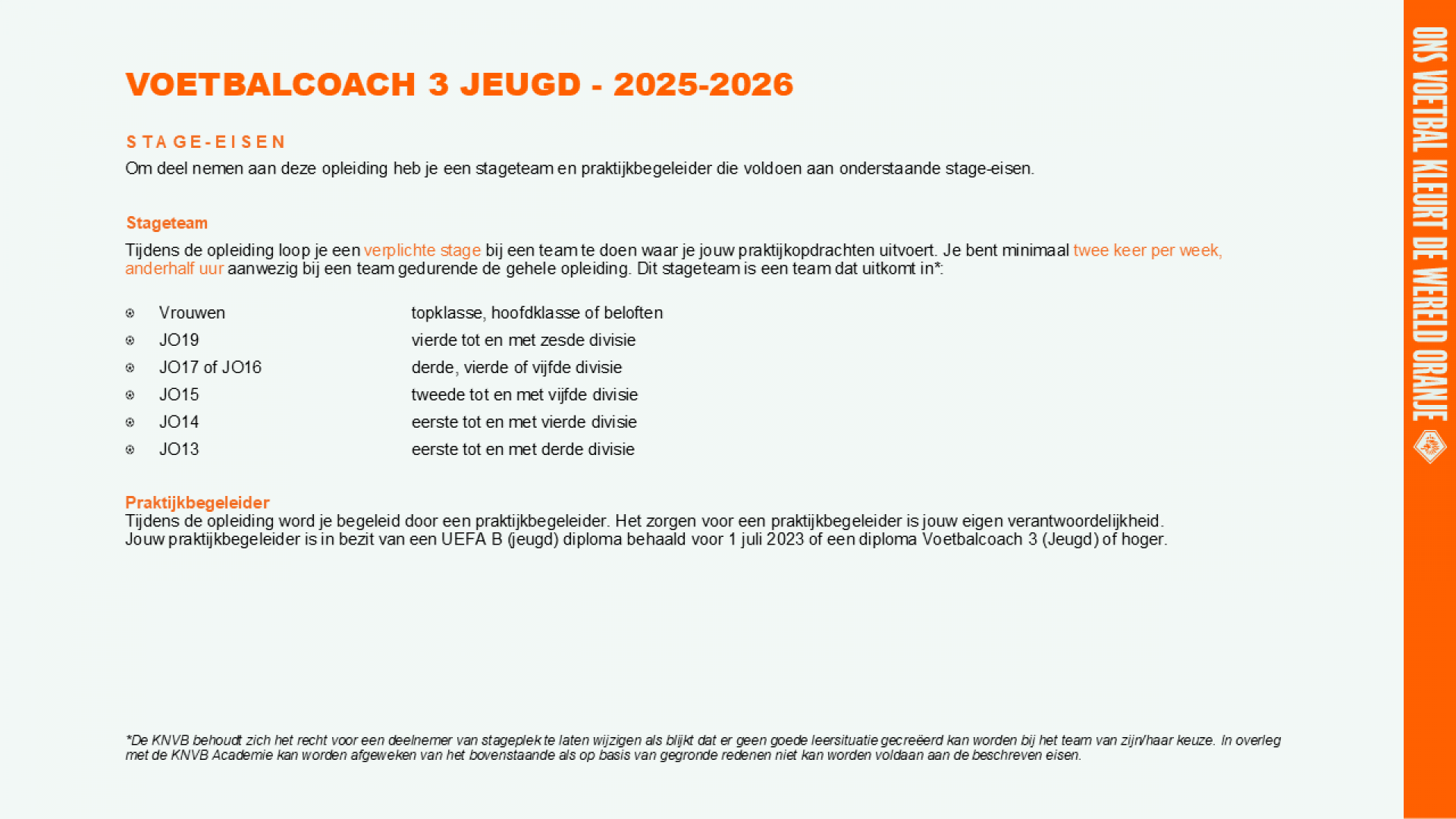 Voetbalcoach 3 Senioren of Jeugd op een onderwijsinstelling | KNVB